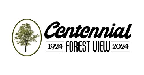 Centennial - Forest View 100th Anniversary – Village of Forest View